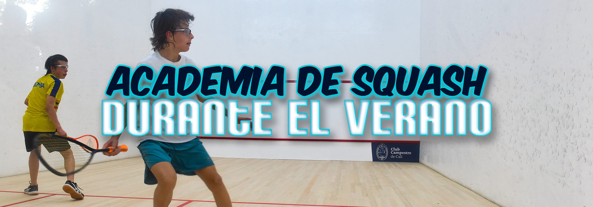 academia-de-verano-squash-banner | Club Campestre de Cali